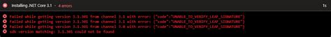 usedotnet 2 unable to verify leaf signature · issue 13467 · microsoft