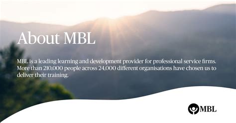 Mbl Is A Leading Learning And Development Provider For Professional Service Firms More Than