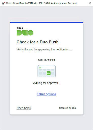 Firebox Mobile Vpn With Ssl And Saml Integration With Duo And Authpoint