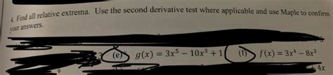 Solved Find All Relative Extrema Use The Second Chegg