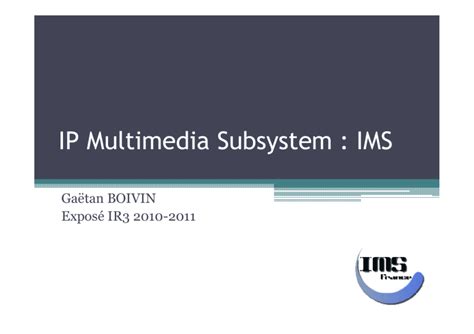 Ip Multimedia Subsystem Ims