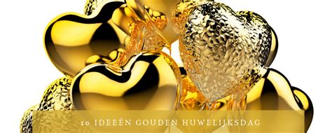 De allerleukste ideeën voor een gouden huwelijk Artofit