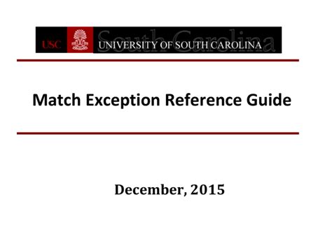 Usc Match Exception Reference Guide