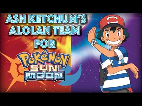Ash Pokemon Team Sun And Moon