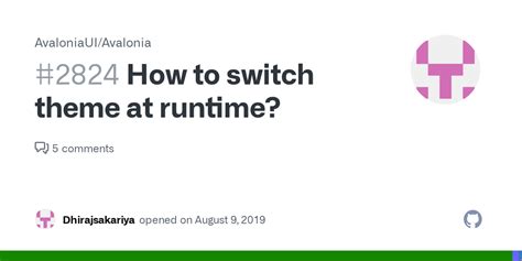 How To Switch Theme At Runtime · Issue 2824 · Avaloniauiavalonia