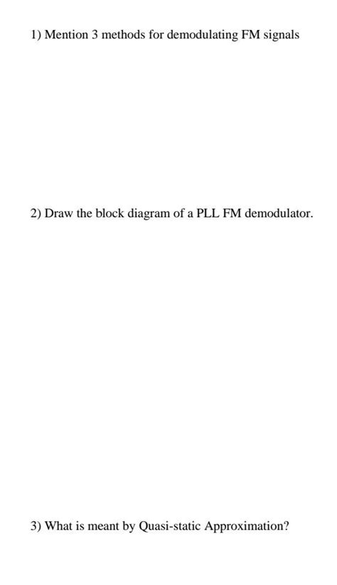 Solved Mention Methods For Demodulating FM Signals Chegg Com