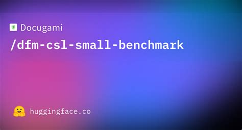 Docugamidfm Csl Small Benchmark · Datasets At Hugging Face
