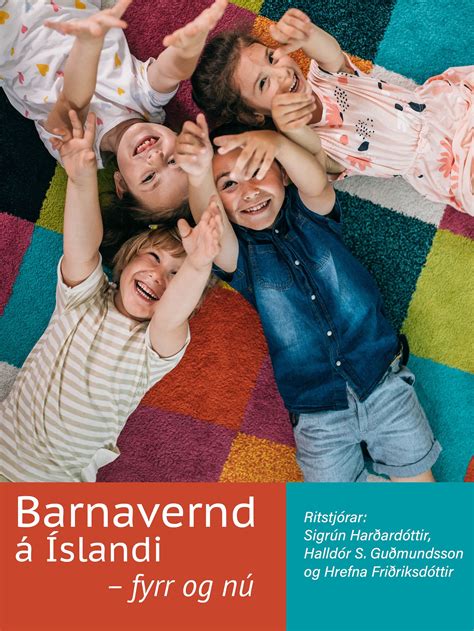 Bókatíðindi Barnavernd á Íslandi Fyrr Og Nú