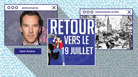 19 Juillet Saint Signe Anniversaires Célèbres événements