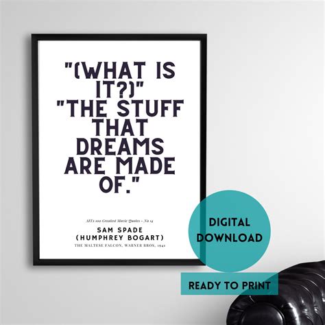The Maltese Falcon Quote Print Sam Spade Humphrey Bogart Digital
