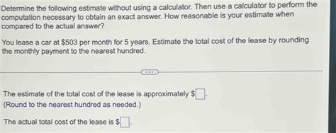 Solved Determine The Following Estimate Without Using A Calculator