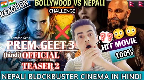 Prem Geet 3 Official Teaser 2 Hindinepali Reaction Ft Pradeep Khadka