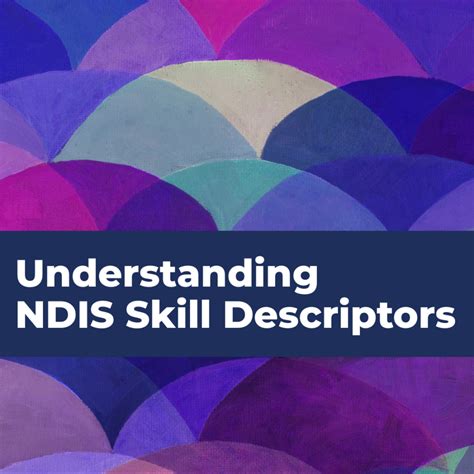 Understanding Ndis Skill Descriptors Skills Centre Australia
