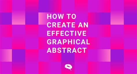 What Is A Graphical Abstract