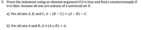 Solved 5 Prove The Statement Using An Element Argument If Chegg Com