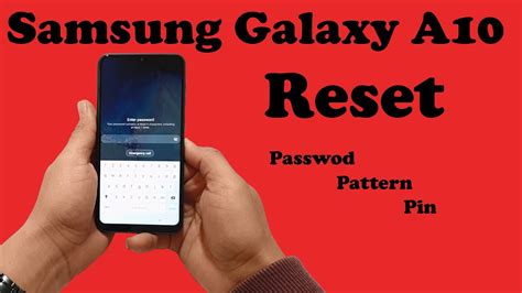 How To Reset Samsung Galaxy A10 Hard Reset Patternpasswodpin Youtube