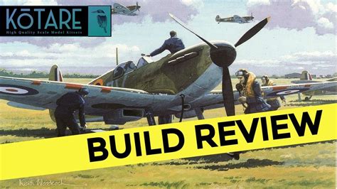 Build Review Kotare 1 32 Supermarine Spitfire Mk 1a Mid Part Two