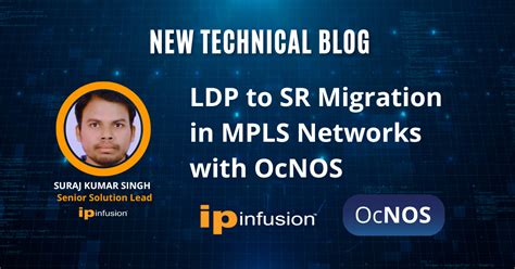 Sr Mpls Upgrade With Ocnos Campaign Ip Infusion