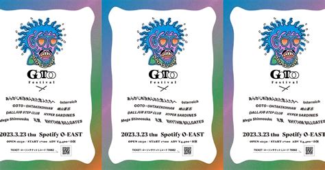 Goto Festival Spotify O East・o West・o Crest・o Nest
