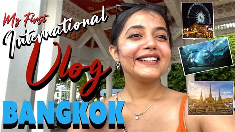 Thailandbangkok Vlog Part 1 Youtube