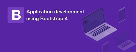 Best Practices To Speed Up Application Development Using Bootstrap