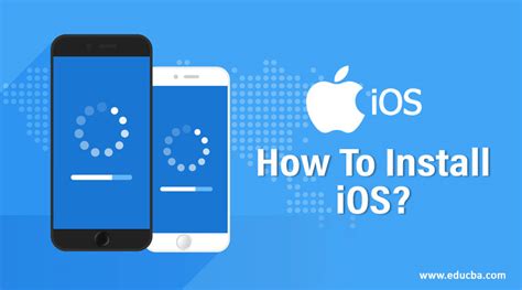 How To Install Ios Comprehensive Steps For Ios Installation