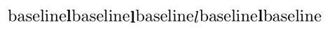 Math Mode Mathop Shifts The Baseline Declaremathoperator Doesnt