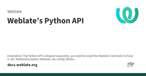 Weblates Python API Weblate 5 9 Documentation