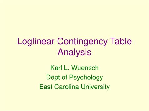 Ppt Loglinear Contingency Table Analysis Powerpoint Presentation Free Download Id 142848
