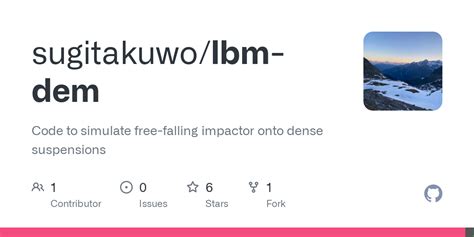 Github Sugitakuwo Lbm Dem Code To Simulate Free Falling Impactor
