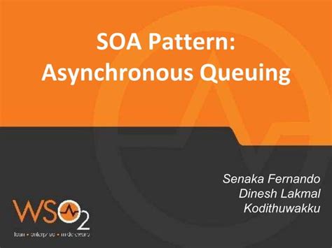 Soa Pattern Asynchronous Queuing Pptx