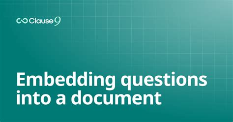 Embedding Questions Into A Document Clause9