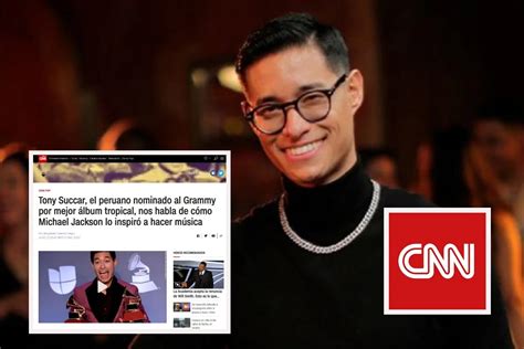 Grammy 2022 Rede Internacional Cnn Destaca A Música Do Peruano Tony