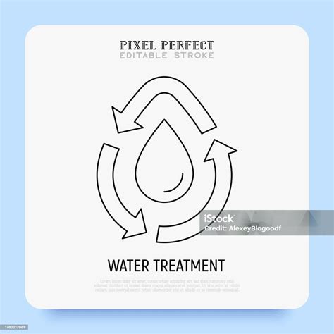 Water Treatment Water Drop In Arrows Purification Filtration Thin Line Icon Editable Stroke