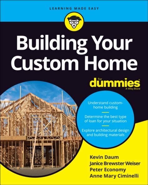 Building Your Custom Home For Dummies By Anne Mary Ciminelli Peter