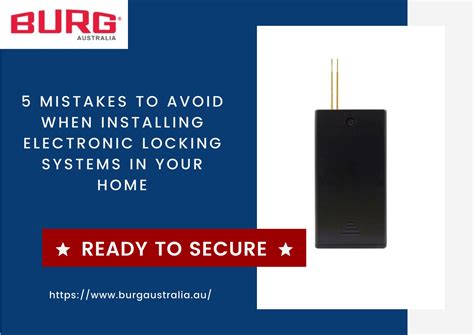 5 Mistakes To Avoid When Installing Electronic Locking Systems In Your