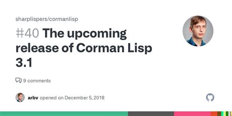 The Upcoming Release Of Corman Lisp 31 · Issue 40 · Sharplispers
