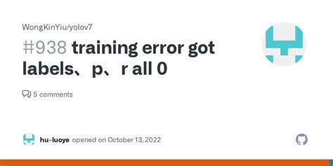 Training Error Got Labelspr All Issue WongKinYiu Yolov GitHub