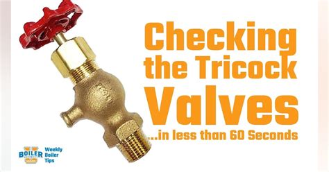 Checking The Tricock Valves In Less Than 60 Seconds Contractor