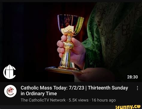 Catholic Mass Today I Thirteenth Sunday In Ordinary Time The CatholicTV Network SK Views