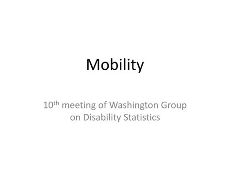 PPT Mobility PowerPoint Presentation Free Download ID