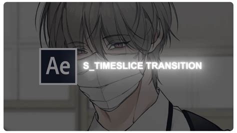 Stimeslice Transition After Effects Youtube