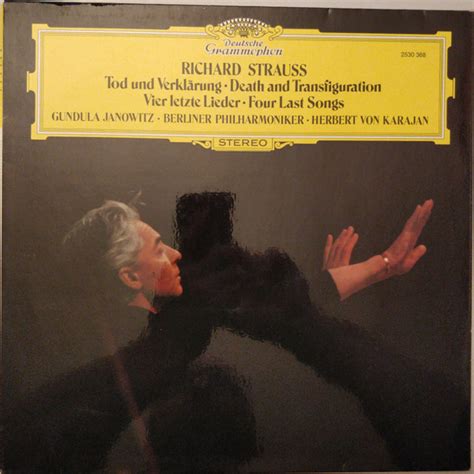 Tod und verklärung vier letzte lieder by Richard Strauss Gundula Janowitz Berliner