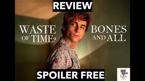 Bones And All Movie Review Spoiler Free Youtube