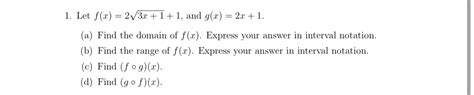 Solved Let F X 23x 12 1 ﻿and G X 2x 1 A ﻿find The