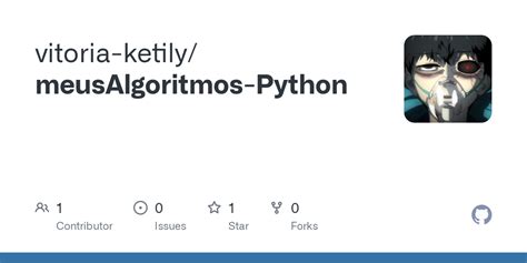 GitHub Vitoria Ketily MeusAlgoritmos Python