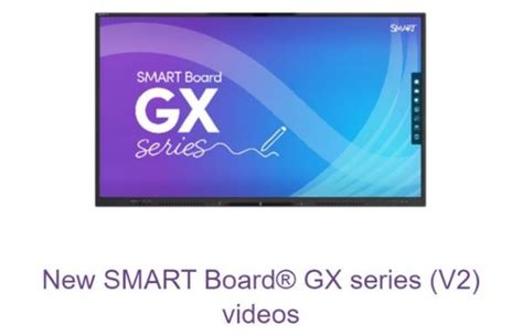 New Smart Board® Gx Series V2 Videos Editmicro