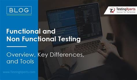 functional and non functional testing overview and tools functional