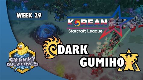 Dark Vs GuMiho ZvT Korean Starcraft League Week 29 Weekly