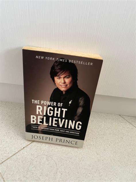 The Power Of Right Believing By Joseph Prince Hobbies And Toys Books